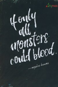 If Only All Monsters Could Bleed - PenerbitBypass